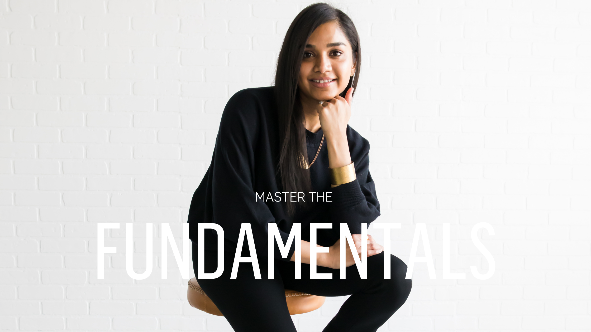 Master the fundamentals – Kalaia